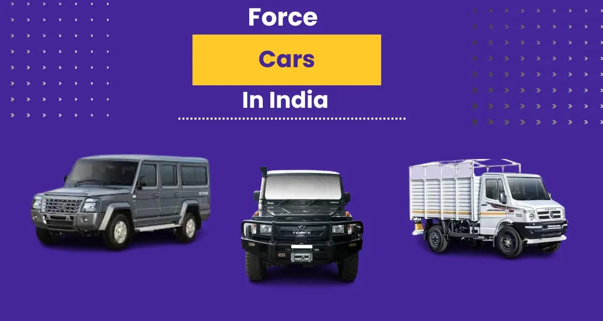 Everything You Need to Know About the Force Motors Car Lineup