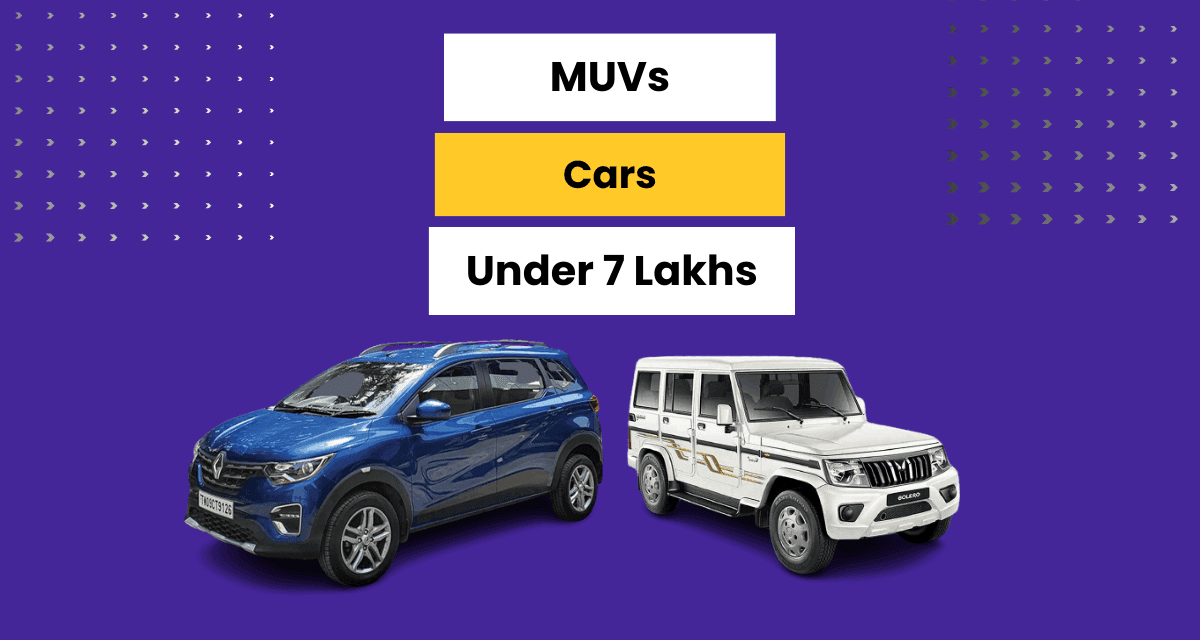 Top Picks: The Best MUV Cars Under 7 Lakhs