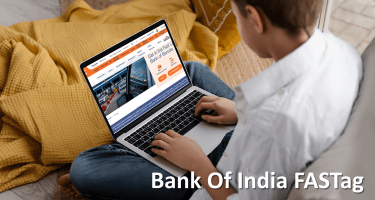 What Is BOI FASTag? - Definition, Feature & Special Benefits