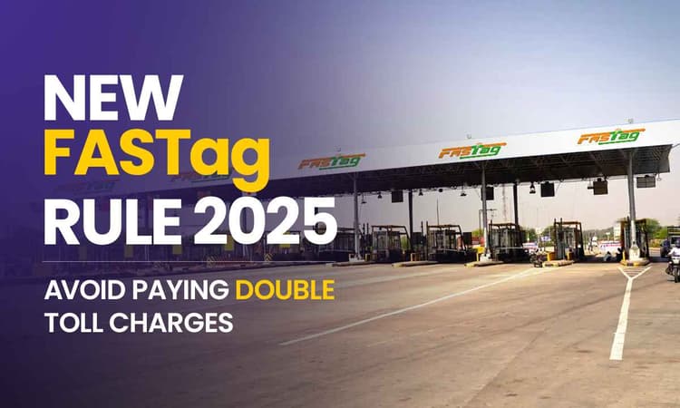 Avoid Double Toll Charges with the New FASTag Rule 2025