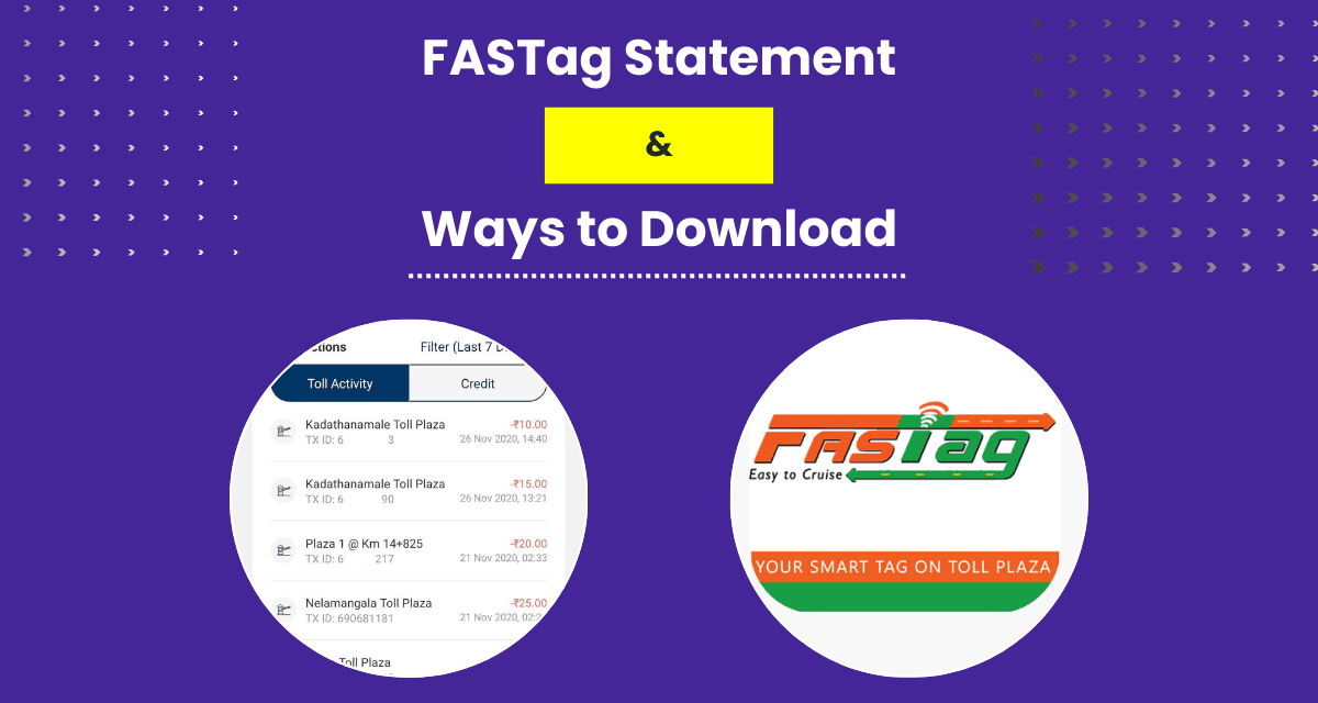 What is FASTag Statement & Ways to Download It?