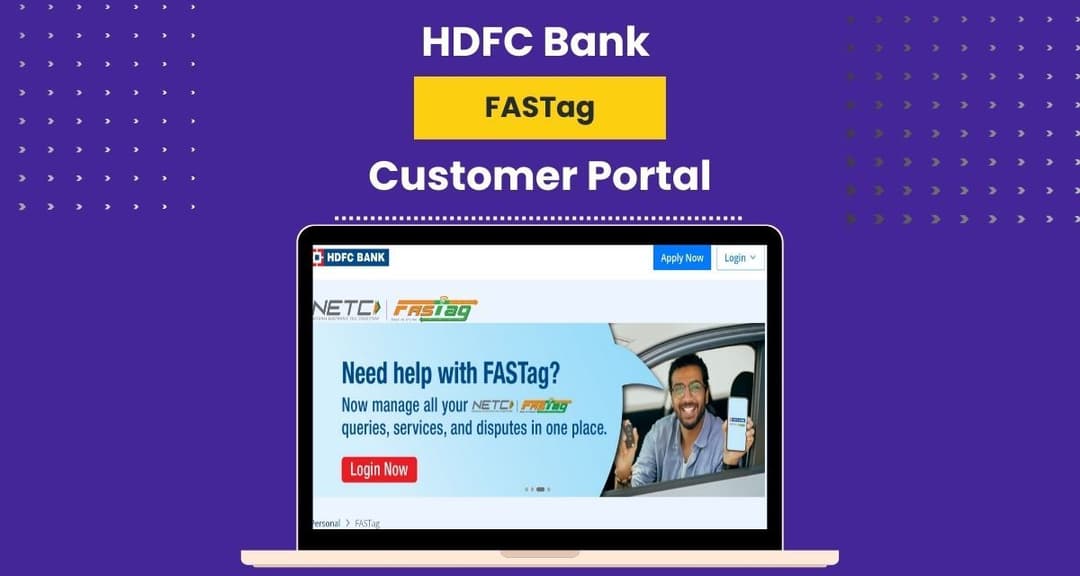 What is HDFC FASTag Portal? Simplifying Login & Recharge?