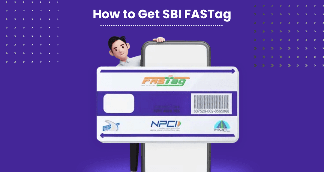 How to Buy or Get SBI FASTag Online?
